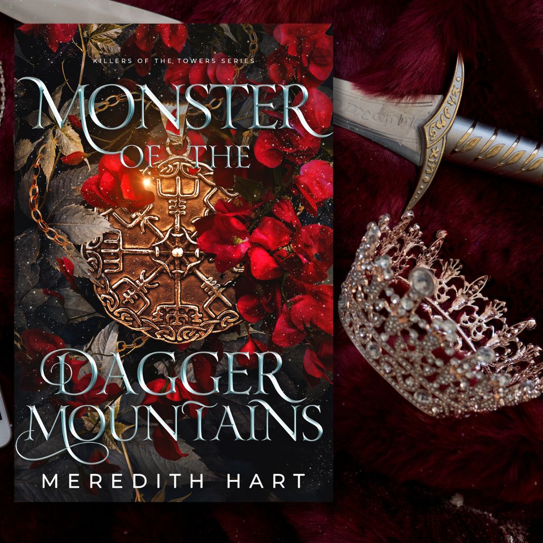 Sneak Peek at Monster of the Dagger Mountains – Meredith Hart